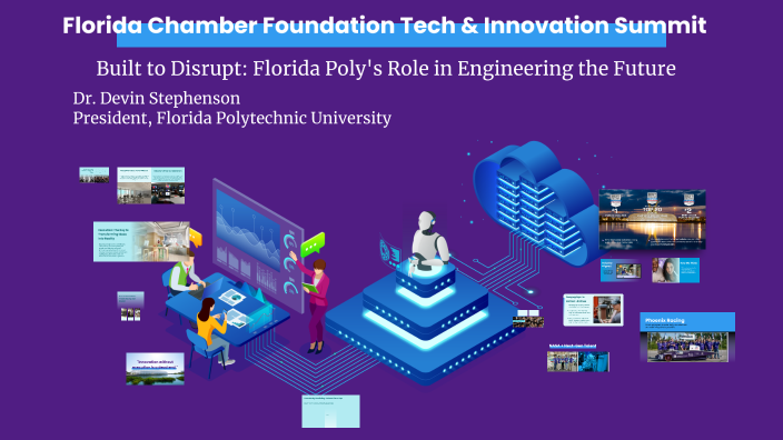 Florida Chamber Foundation Tech & Innovation Summit: Shaping the Future ...