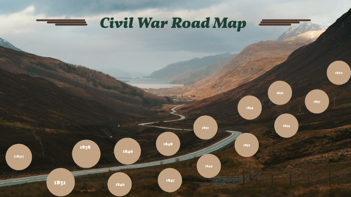 Road Map to Civil War by Ella Teachout on Prezi