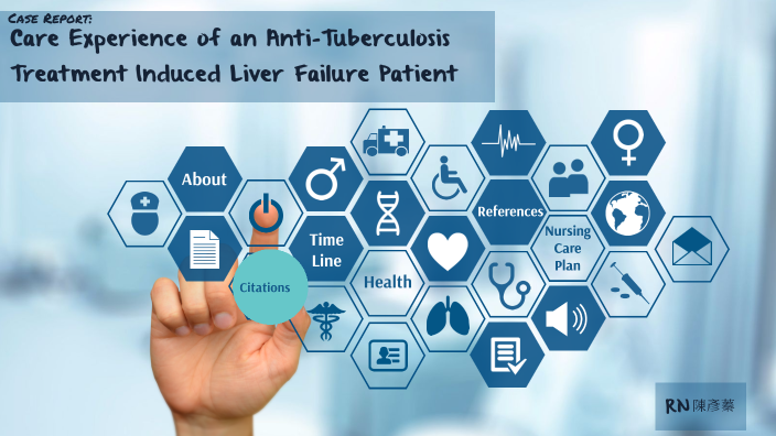 Case Report-care experience of an Anti-Tuberculosis Treatment induced ...