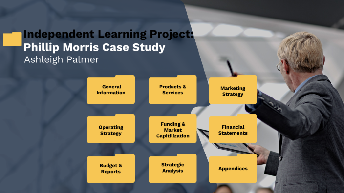 Phillip Morris Case Study by Ashleigh Palmer on Prezi