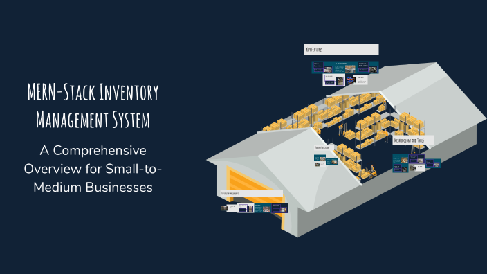 MERN-Stack Inventory Management System by Manasvi Singh on Prezi