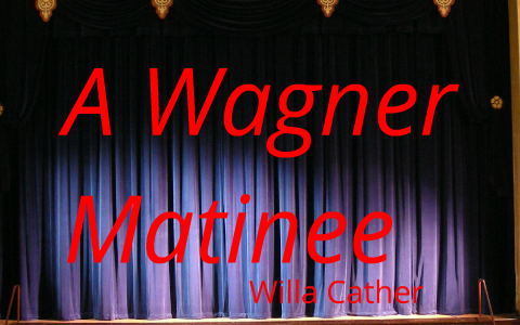 A Wagner Matinee Plot Arc by Matthew Lingenfelser on Prezi