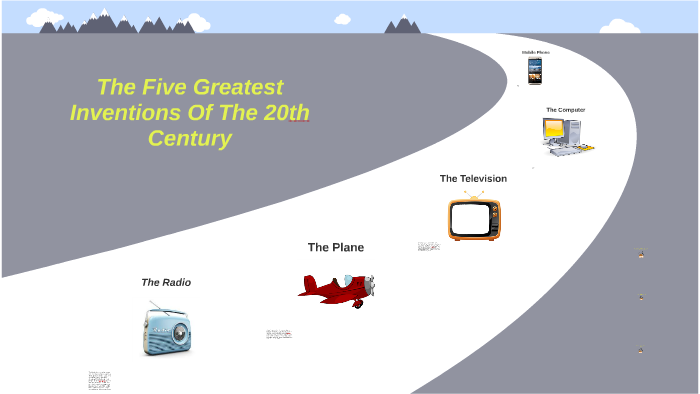 The Five Greatest Inventions Of The 20th Century by Amal Suleiman on Prezi