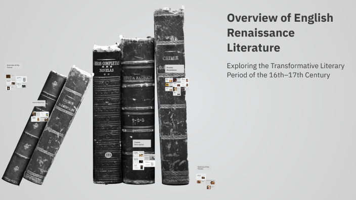Overview of English Renaissance Literature by Reenu S John on Prezi