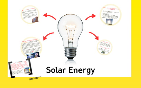 Solar Energy Presentation by sarah m