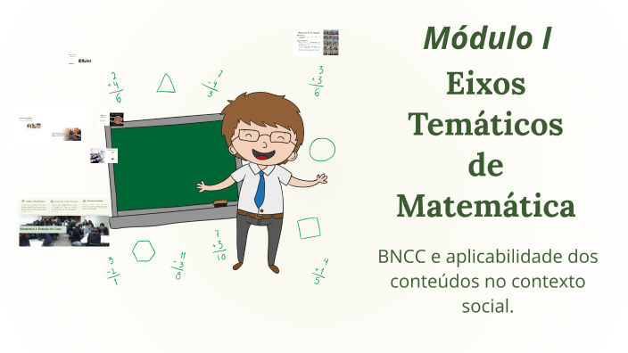 Eixos Temáticos de Matemática by Marcelene Alves Duarte on Prezi