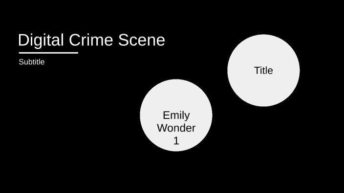 digital crime scene board by Triston Litzenberger on Prezi