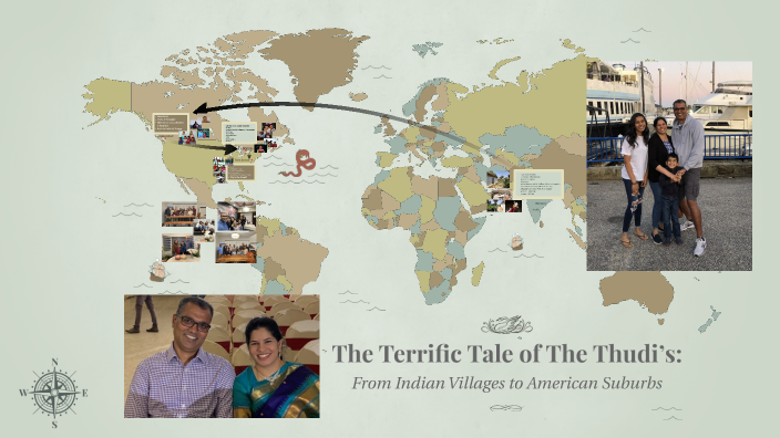 The Terrific Tale of The Thudi’s: From Indian Villages to American ...