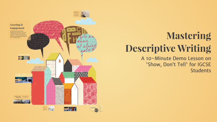 Mastering Descriptive Writing by Anagha.M. Nair on Prezi