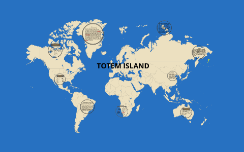 Totem Island by thomas mctegg on Prezi