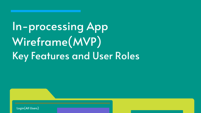 Building MVP for App Wireframe by Kevin Cruz on Prezi