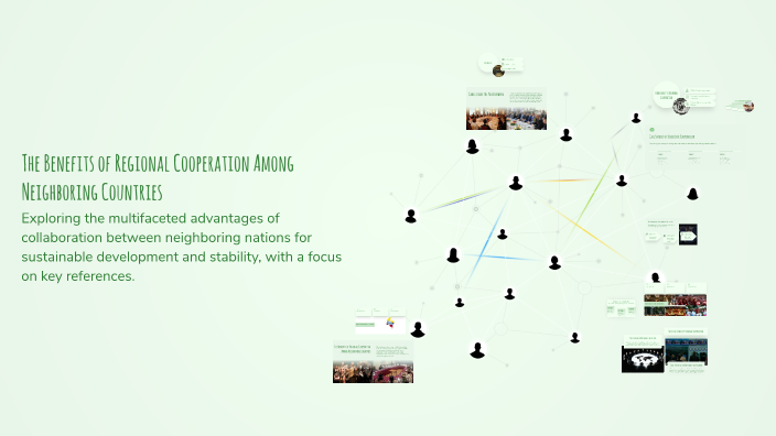 The Benefits of Regional Cooperation Among Neighboring Countries by ...