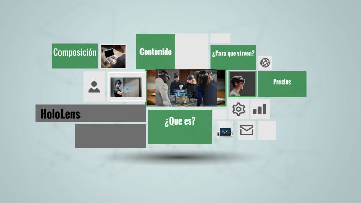 Hololens by PAOLA MERARI AVILA ALVARADO on Prezi