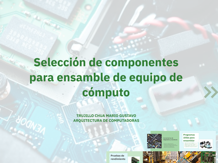 Selección de componentes para ensamble de equipo de cómputo by Mario ...