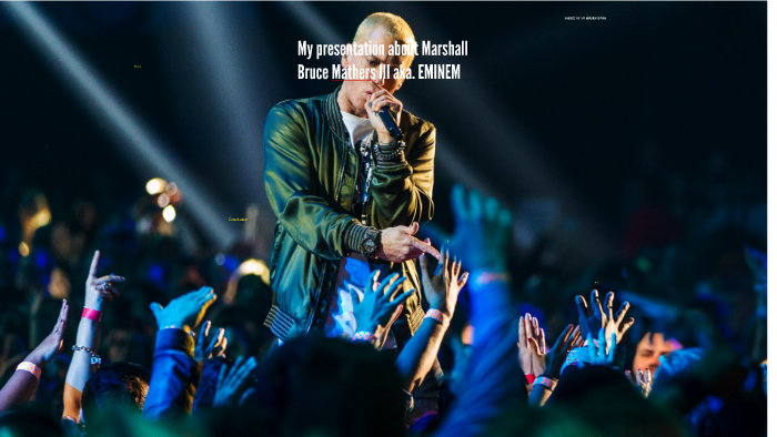MY PRESENTATION ABOUT EMINEM by Justus Wegener on Prezi