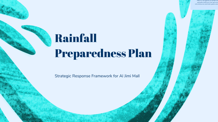 Rainfall Preparedness Plan by Tahir Ali on Prezi