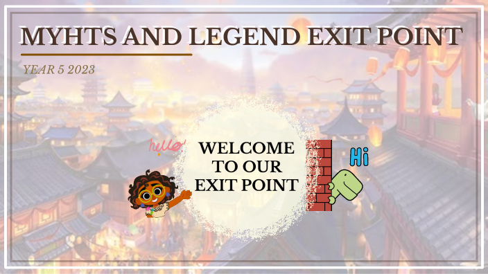 5P Myths and Legends Exit Point by Intern 13 on Prezi