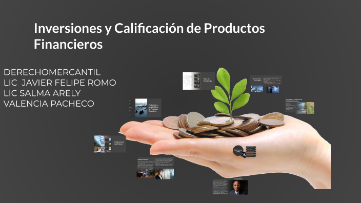 Inversiones y Calificación de Productos Financieros by SALMA ARELY ...