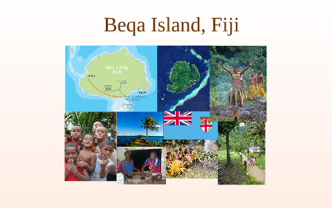 Beqa Island, Fiji by Erika Redzinak on Prezi