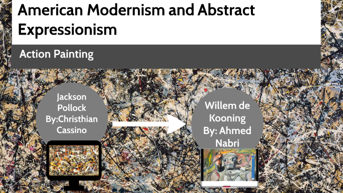 American Modernism and Abstract Expressionism by Christhian Jr. Cassino ...