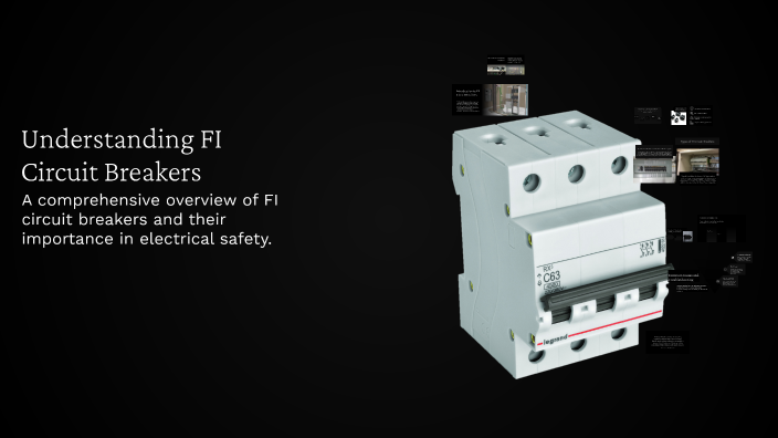 Understanding FI Circuit Breakers by Aamina Samadi on Prezi