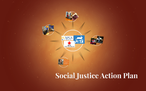 Social Justice Action Plan by cassidy krug on Prezi