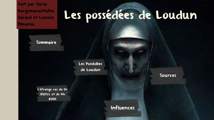 Les possédées de Loudun by Maeva GERARD on Prezi