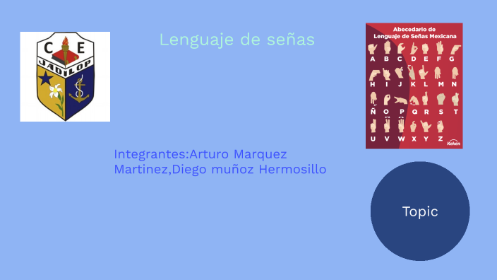 lenguaje de señas by arturo marquez on Prezi