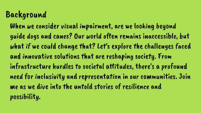 Visually impaired by Victoria Callahan on Prezi