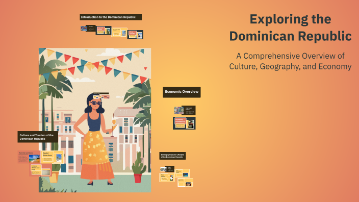 Exploring the Dominican Republic by Omar Perez on Prezi