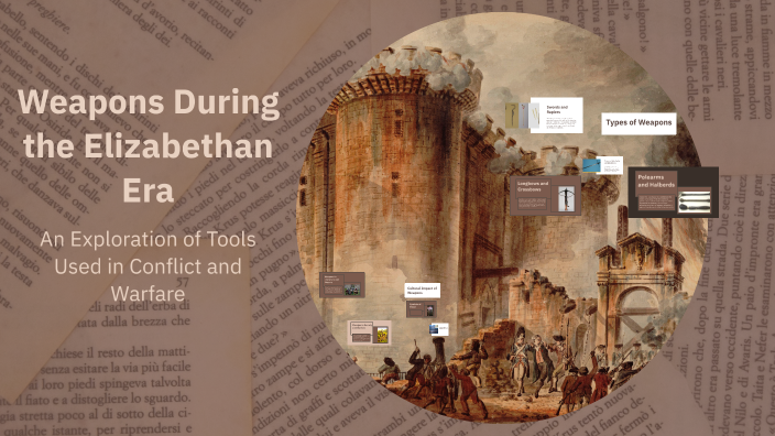 Weapons During the Elizabethan Era by Alexander Lamb on Prezi