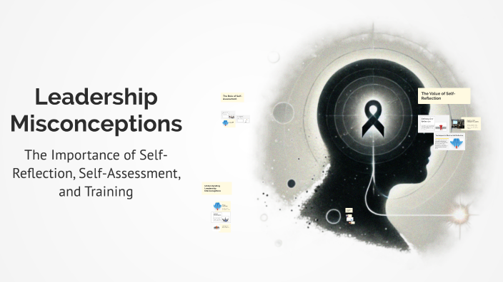 Leadership Misconceptions by Kelsey Thompson on Prezi