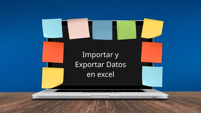 Importar y Exportar Datos en Excel by johanna romero on Prezi