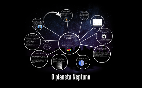 O planeta Neptuno by Isabela Cabral on Prezi