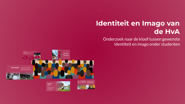 Identiteit en Imago van de HvA by Pien Immink on Prezi