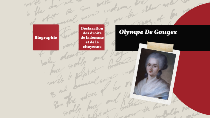 Olympe De Gouges by Camilla Zavarise on Prezi