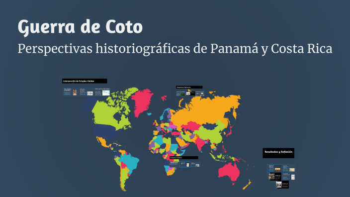 Guerra de Coto by Darlin Elizabeth Rojas Rodríguez on Prezi