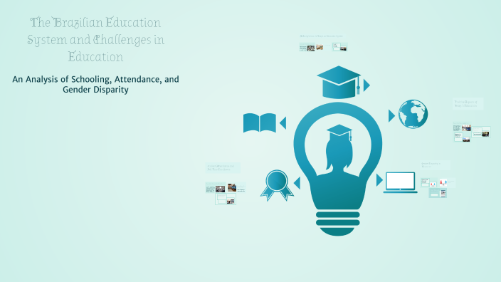 The Brazilian Education System and Challenges in Education by matteo ...