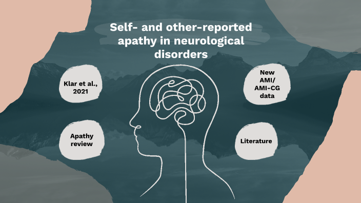 Apathy in different neurological disorders by Panka Scholcz on Prezi