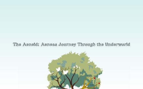 The Aeneid: Aeneas Journey Through the Underworld by Jordan Sanders on ...