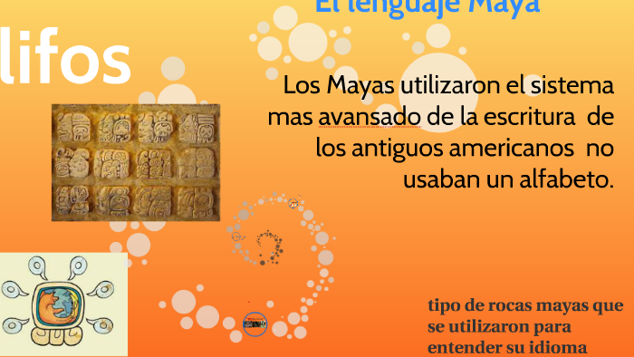El lenguaje maya by Edwin Padilla on Prezi