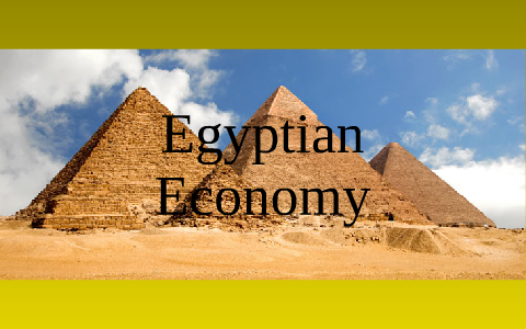 Egyptian Economy by Joey Caron on Prezi