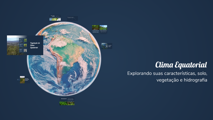 Clima Equatorial by Gabriel on Prezi