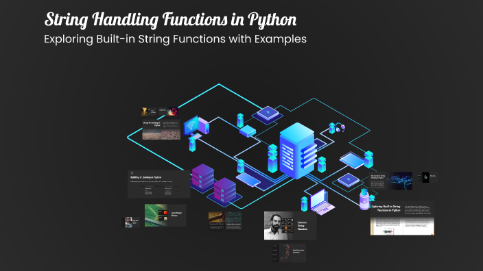 String Handling Functions In Python By Keerthy Blog On Prezi