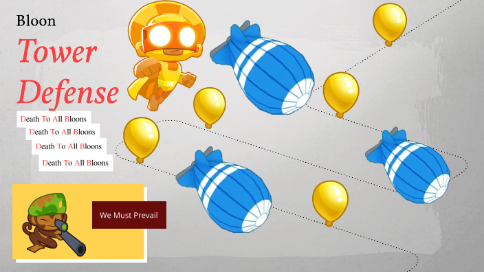 Balloon Tower Defense by Cal Tatroe on Prezi