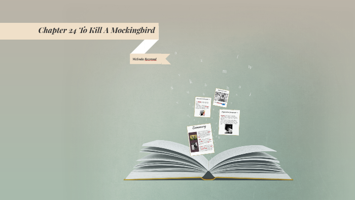 Chapter 24 To Kill A Mockingbird by Melinda Sue on Prezi