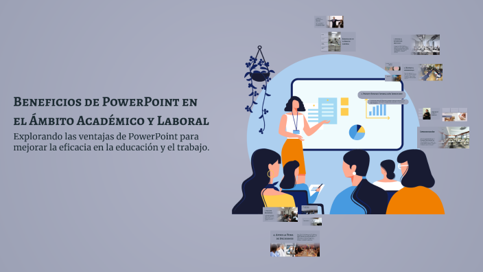 Beneficios de PowerPoint en el Ámbito Académico y Laboral by Dulce ...