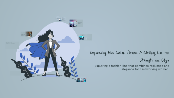 Empowering Blue Collar Women: A Clothing Line for Strength and Style by ...