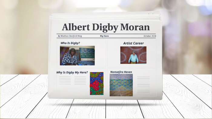 Digby Moran by Madison Stanford-King on Prezi