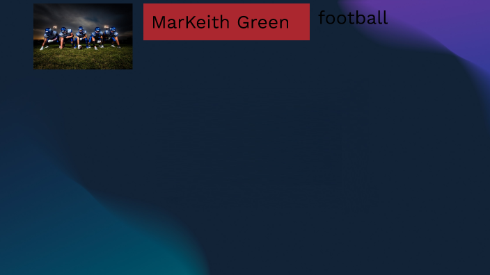 markeith green by Markeith Green on Prezi